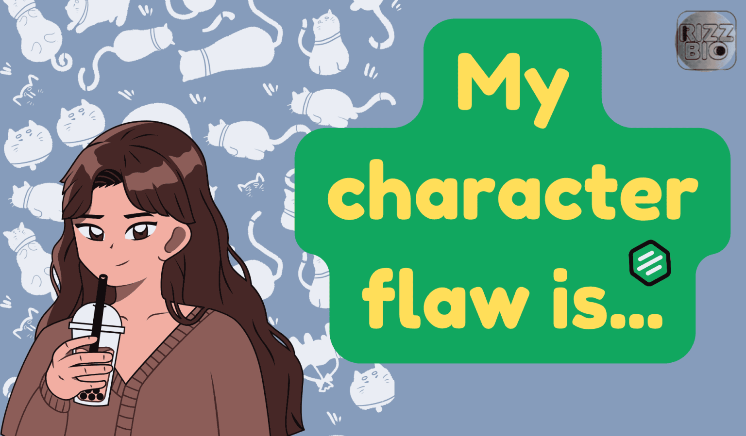 90 interesting answers “My character flaw is…” Bumble prompt - RizzBio