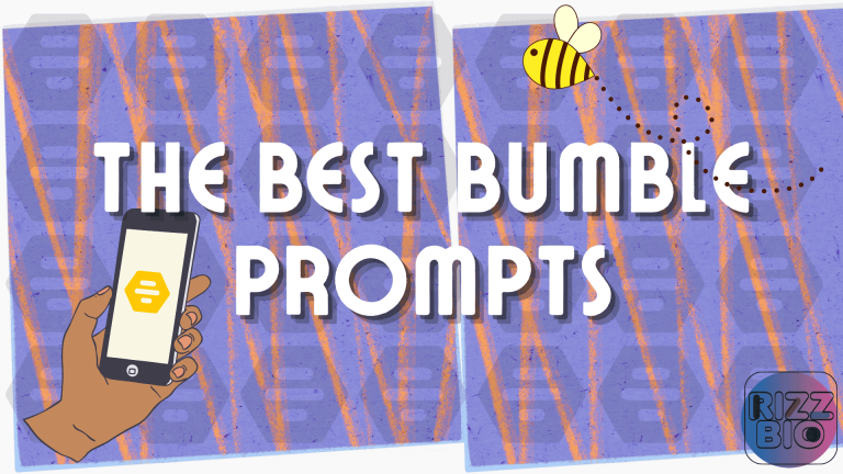 21 Best Bumble Prompts That Turn Swipes into Sparks - RizzBio
